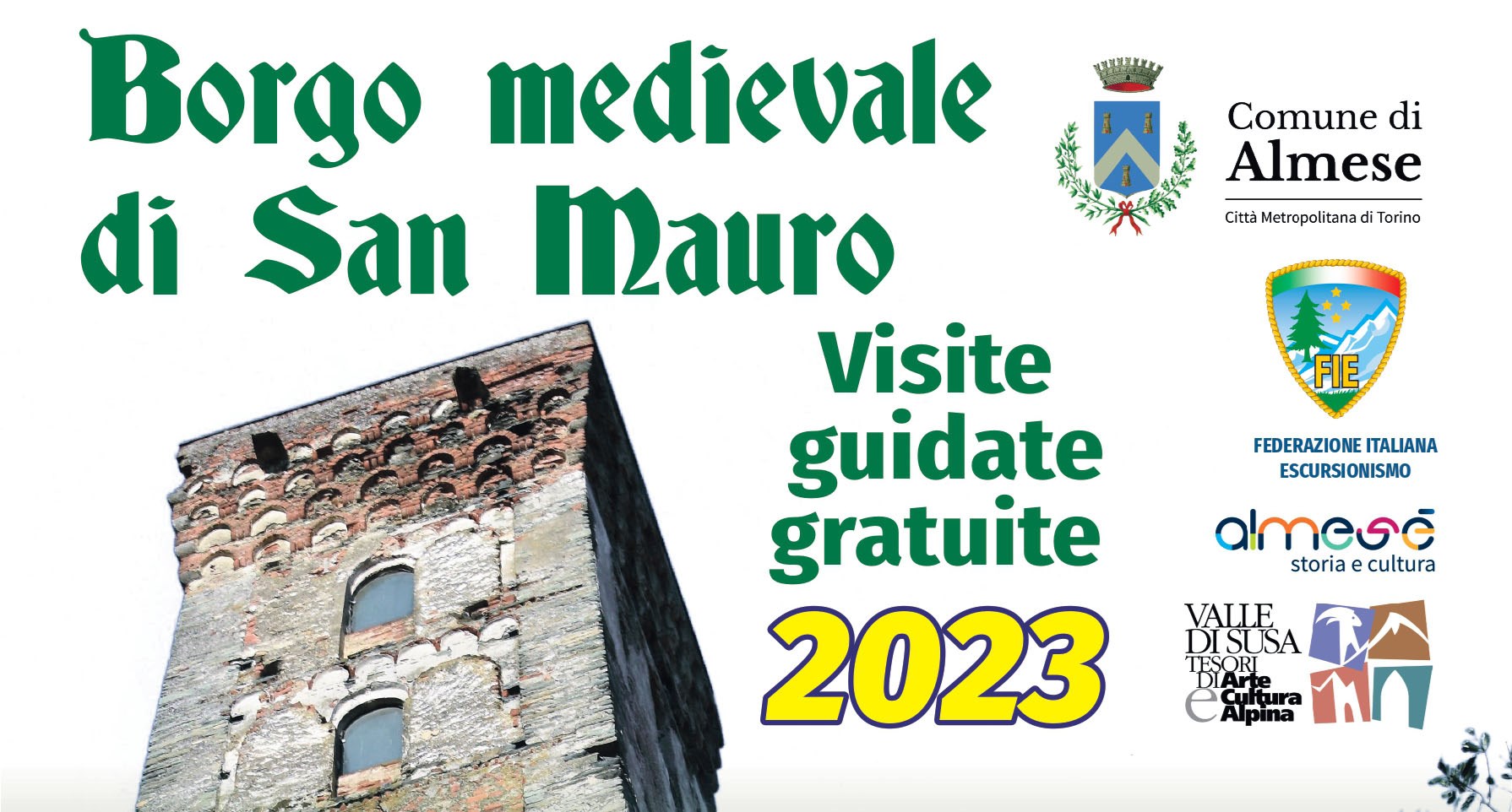 Ripartono le visite guidate al Borgo Medievale di San Mauro - Laboratorio Alte Valli